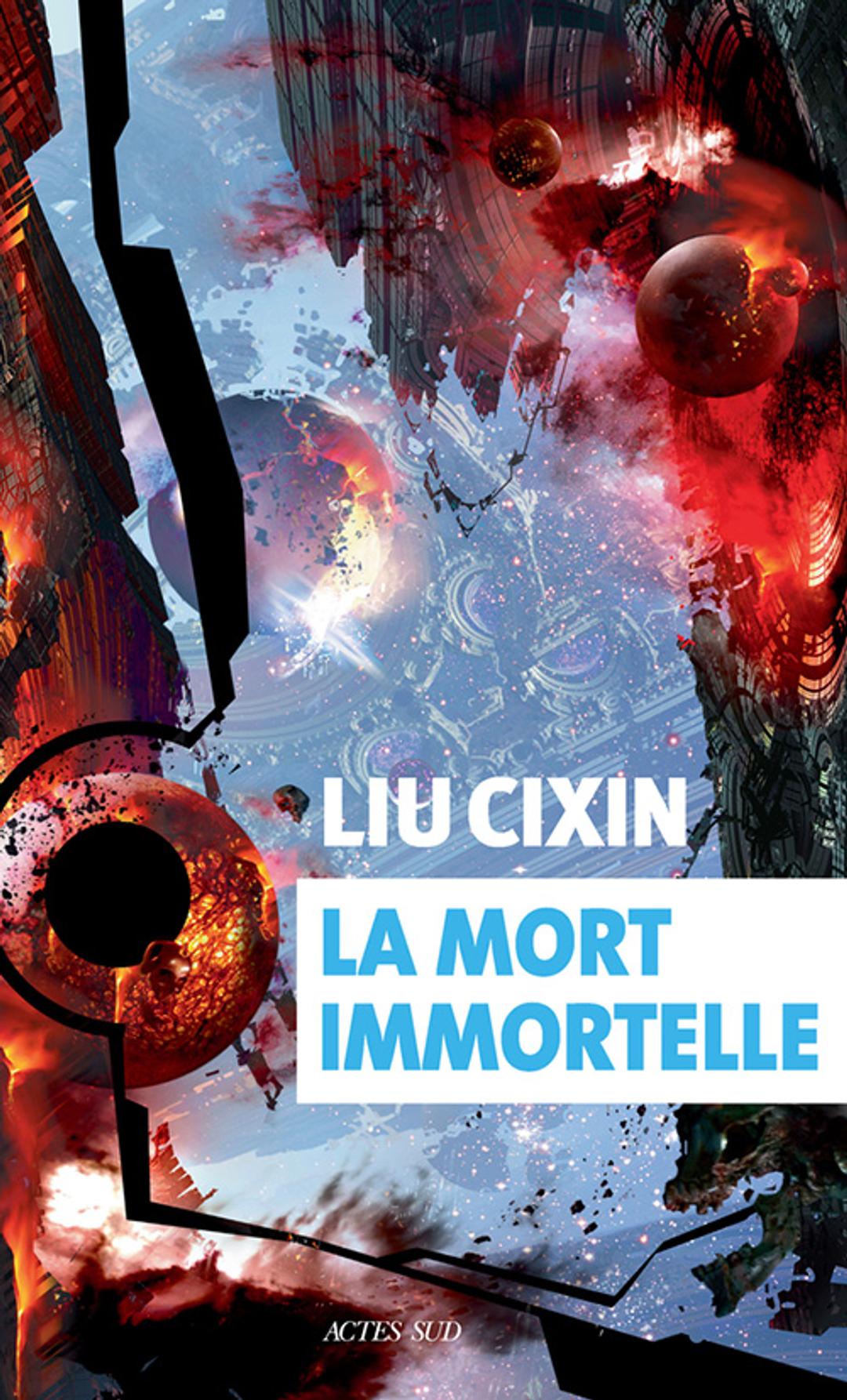 Livre | La Mort immortelle de Liu Cixin